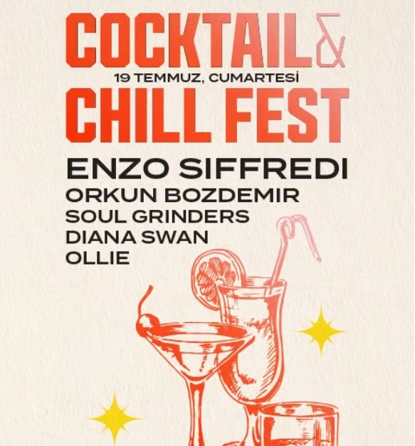 Cocktail & Chill Fest (2026 Etkinlik Takvimi)